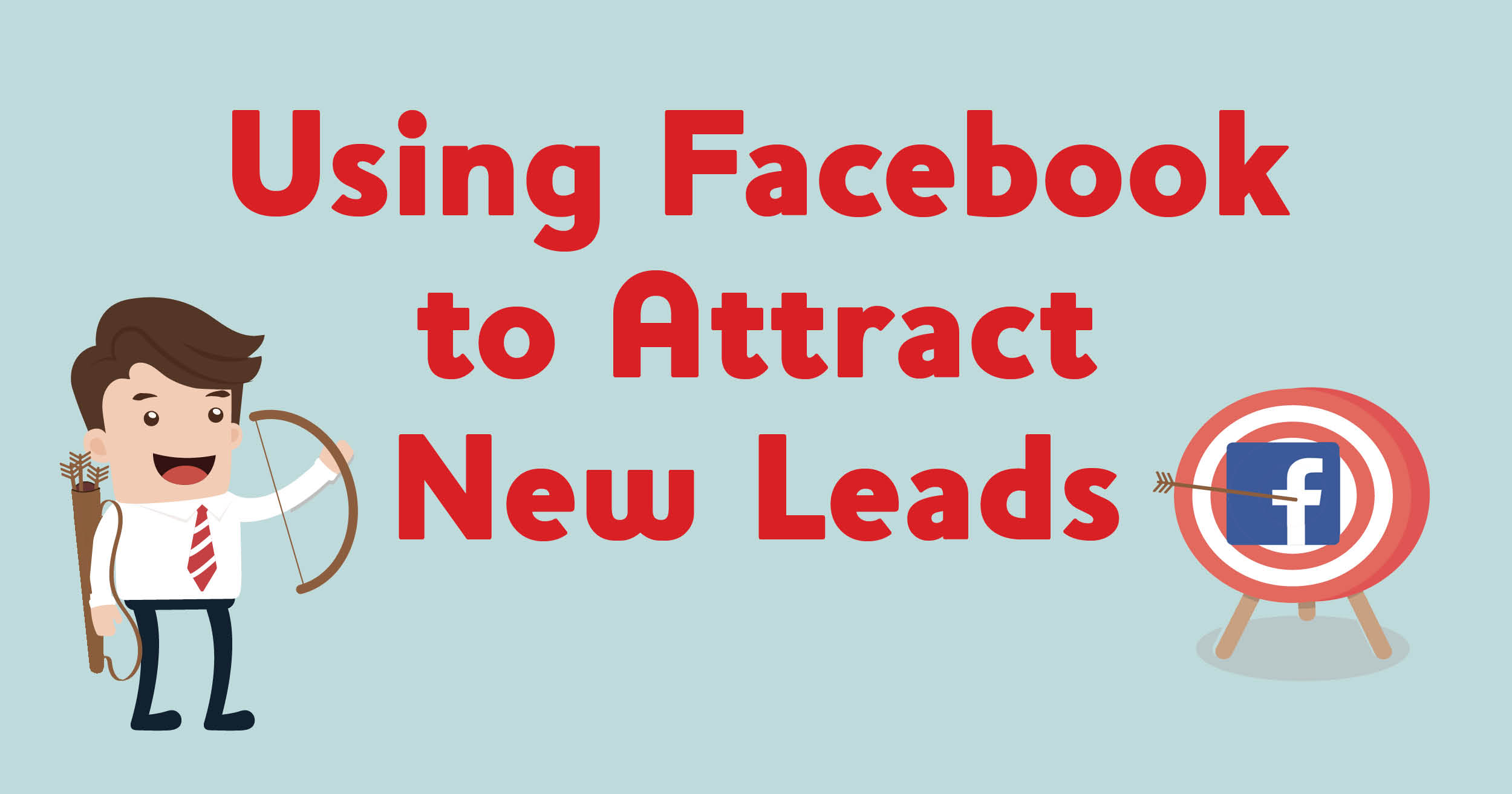 Using Facebook To Attract New Leads Quantumdigital 